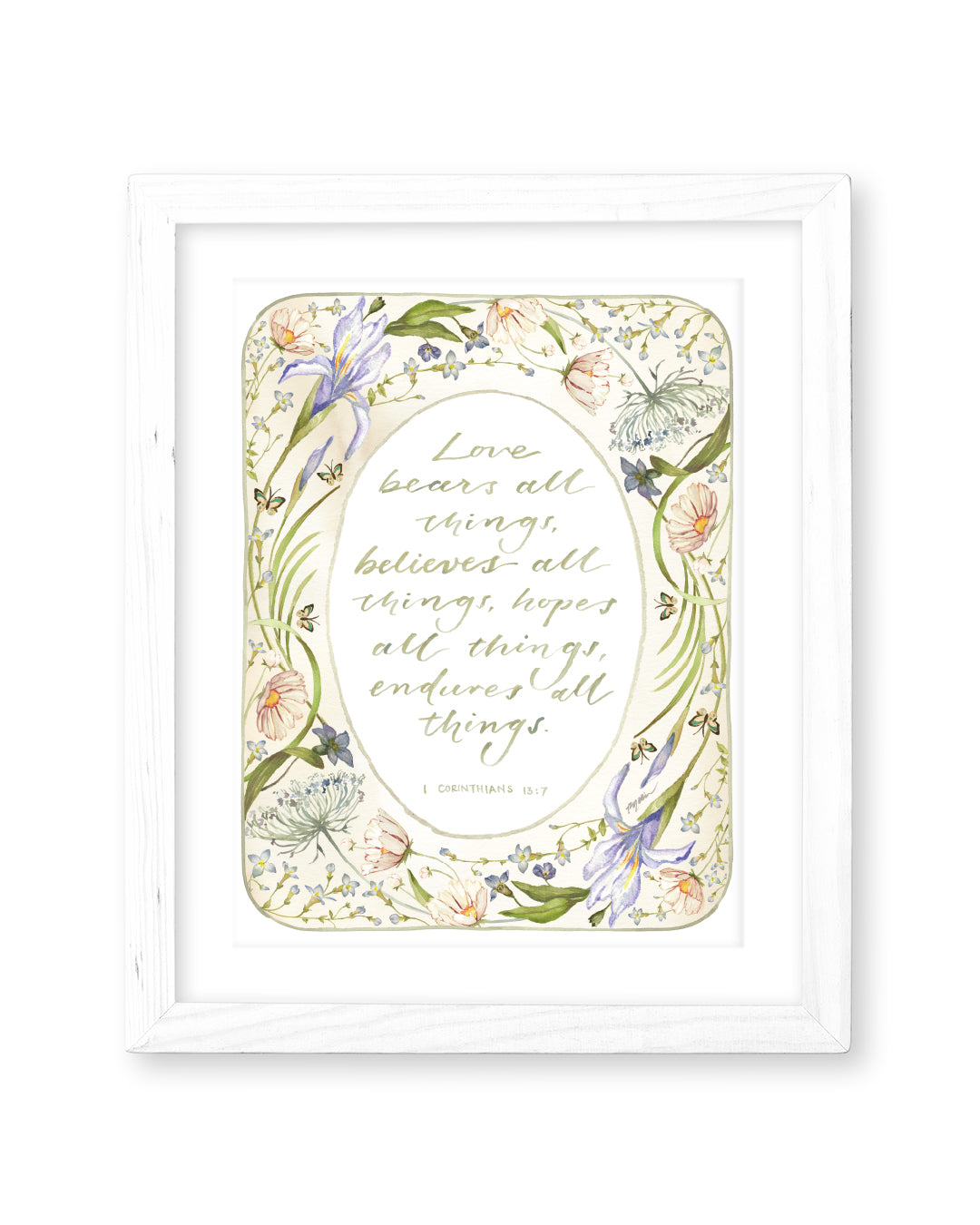 1 Corinthians 13:7 | Love Bears All Things Wall Art Print | GraceLaced